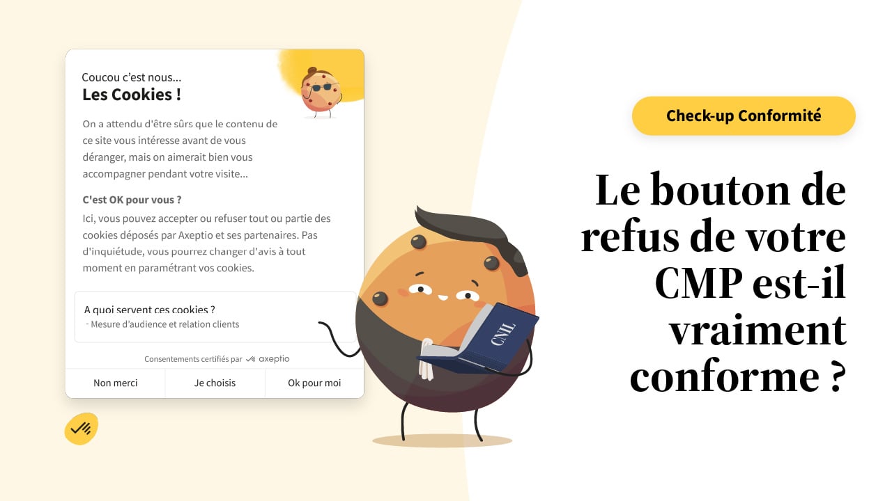 CMP: vérifiez si votre bouton de refus est conforme